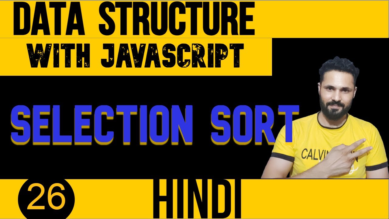 DSA with JavaScript in Hindi #26 Insertion sort in JavaScript | Data Structure