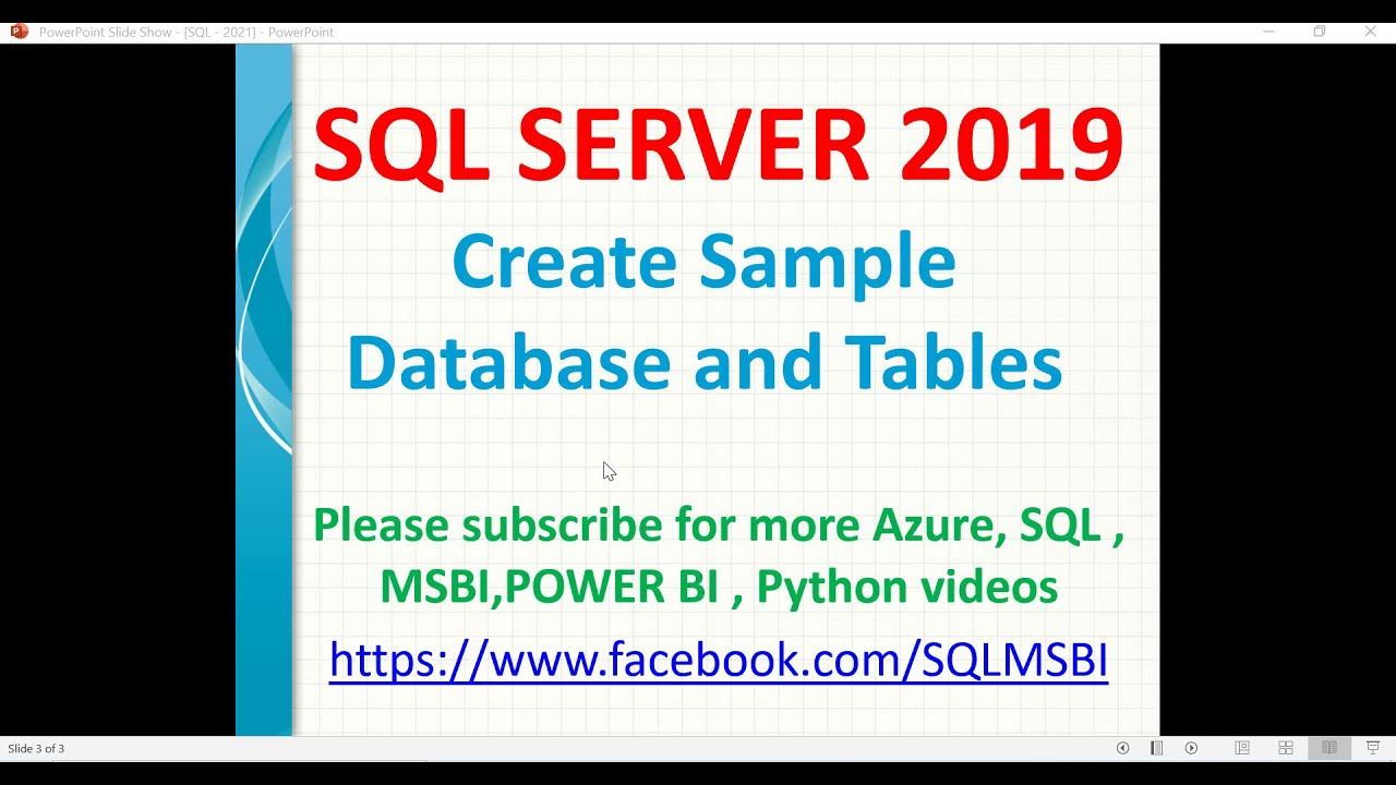 SQL 2019 Tutorials | Create Sample Databases and Tables | sql basics | create database in sql
