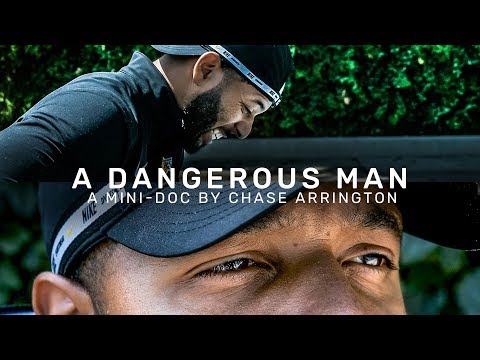 What does it mean to be a dangerous man?