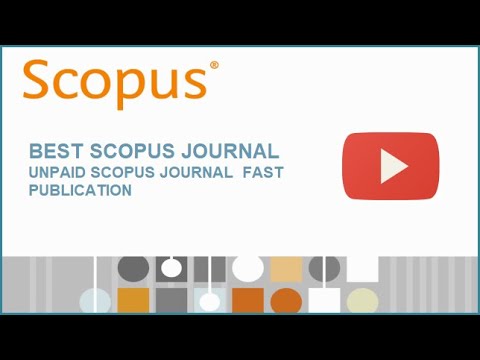BEST SCOPUS JOURNAL - UNPAID SCOPUS JOURNAL - FAST PUBLICATION