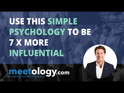 Use this Simple Psychology to be 7 x More Influential