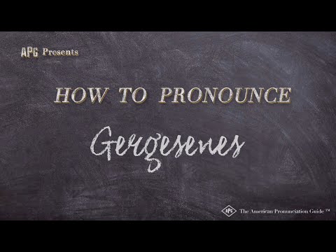 How to Pronounce Gergesenes (Real Life Examples!)