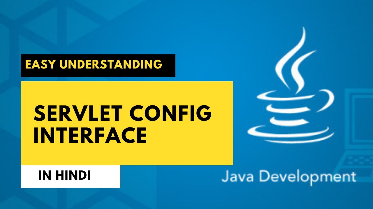 SERVLET CONFIG INTERFACE