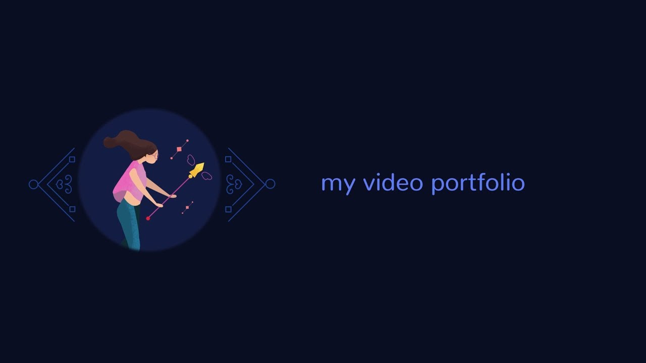 My video portfolio II 👓💬