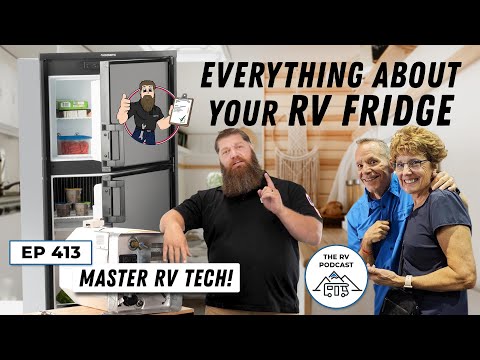 Understanding RV Fridges | Tips from a Master RV Tech