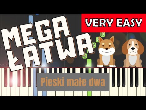 🎹 Pieski małe dwa - Piano Tutorial (MEGA ŁATWA wersja) 🎵 NUTY W OPISIE 🎼