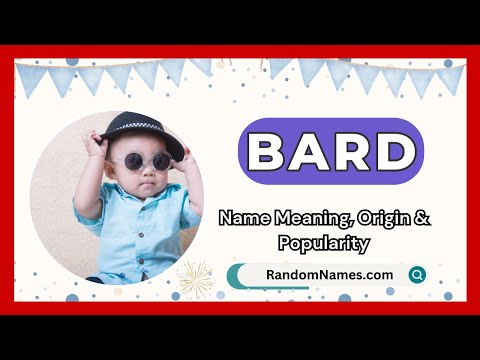 Bard - Baby Boy Name Meaning, Origin & Popularity - RandomNames.com