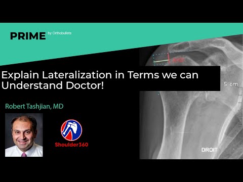 Explain Lateralization in Terms we can Understand Doctor! - Robert Tashjian, MD