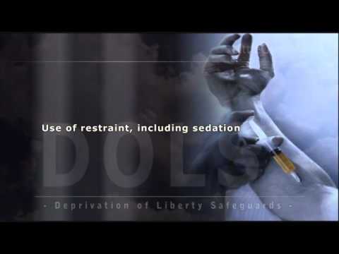 Deprivation of Liberty safeguards- DOLS Definitions