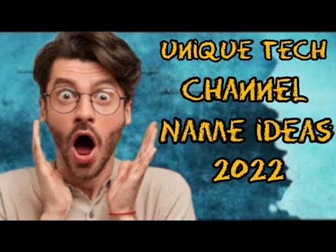 Youtube tech channel name ideas || best tech 2022