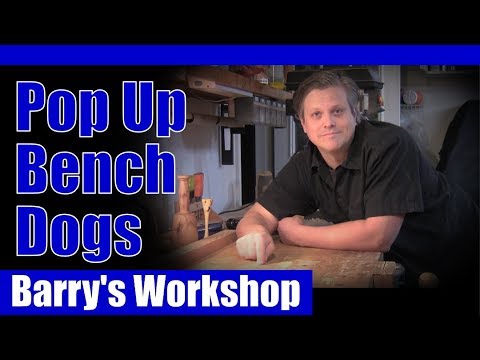 DIY Pop-Up Workbench Dogs – Barry's Workshop