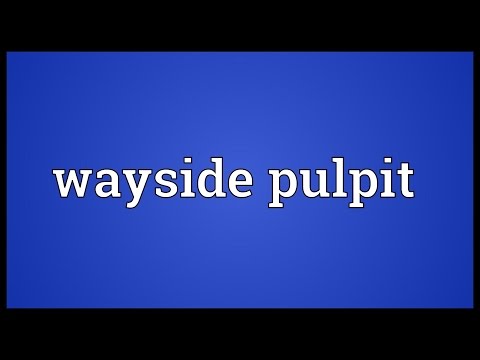 Wayside pulpit Meaning