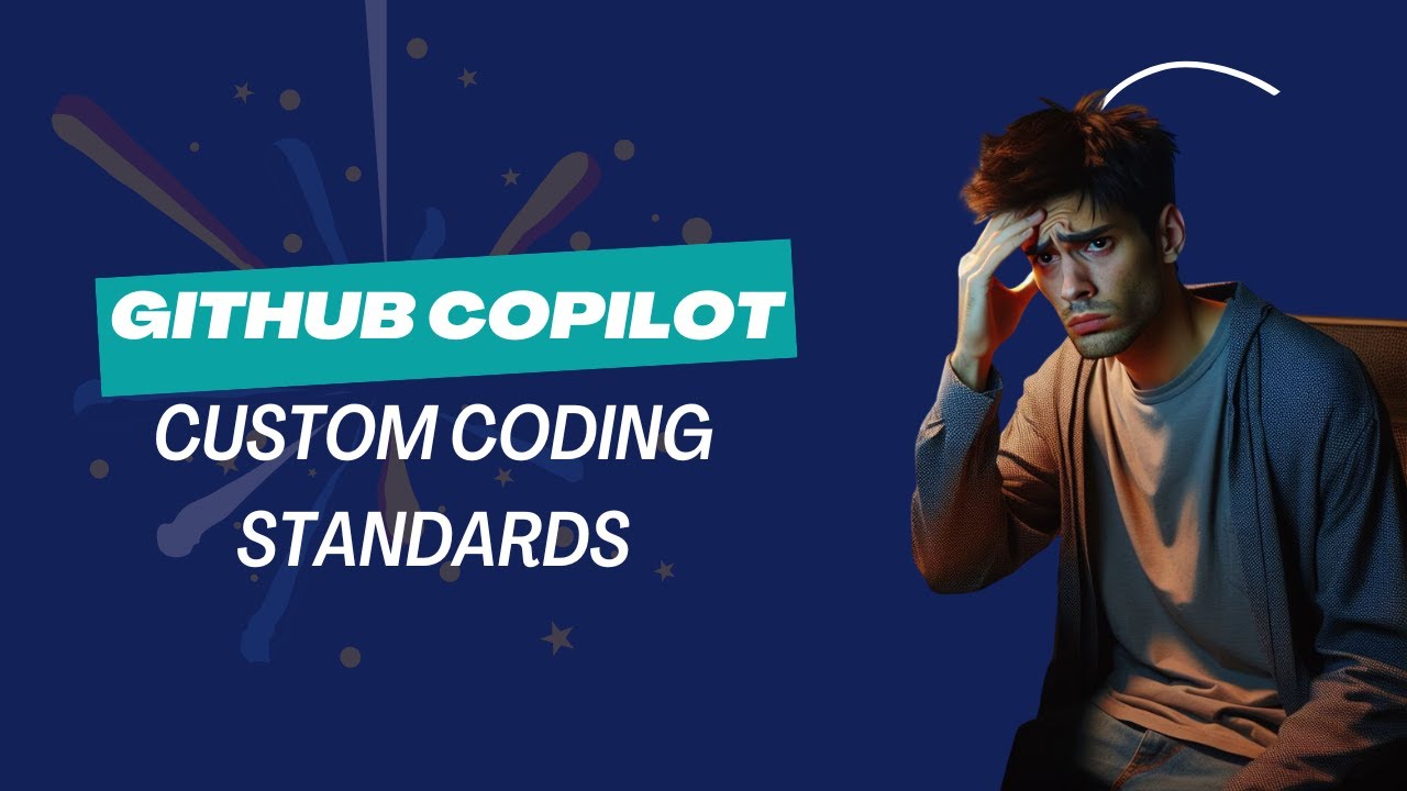 Custom Coding Standards with GitHub Copilot
