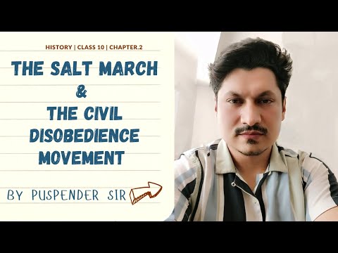 Nationalism in India | The Salt March and The Civil Disobedience Movement | Ch.2 History | Class 10
