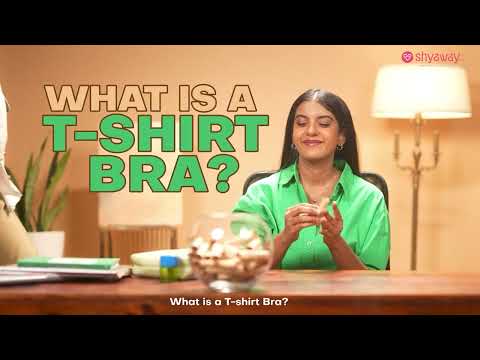 EPISODE 1| What is a T-Shirt Bra? | Your BFF - Bra Friend Forever | Shyaway