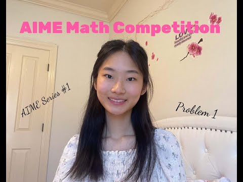 AMC/AIME Math Problem Explanation Videos – Her STEM Journey