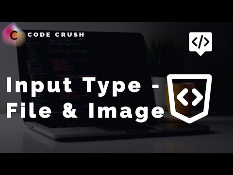 Input Type - File & Image | How to upload file in html | Image in html