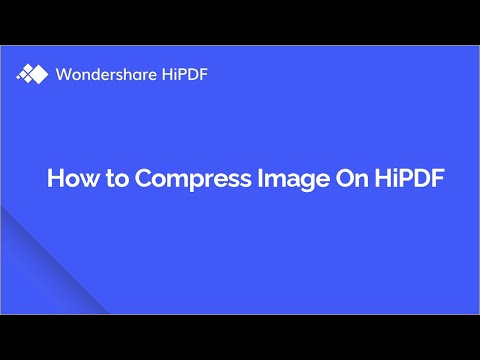 How to Compress Images for Free Online | HiPDF
