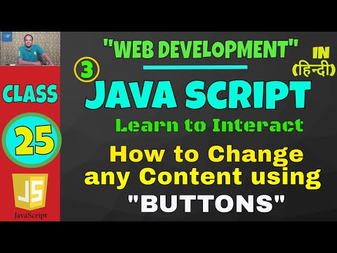 Learn JavaScript Tutorial || How to use BUTTON to change Content || Web Development Classes ...