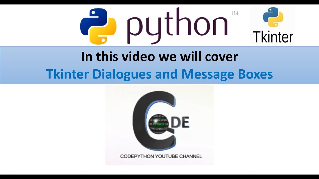 Tkinter Dialogues and Message Boxes