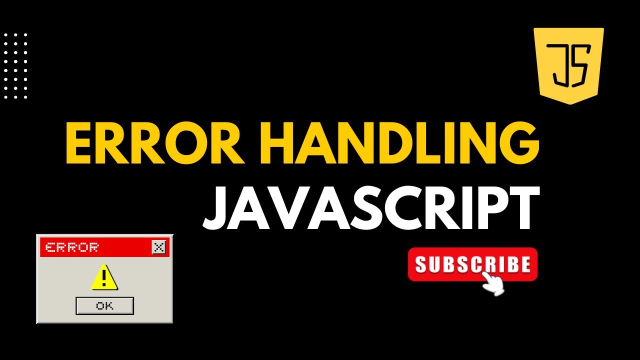 JavaScript Error Handling Explained: Try Catch, Throw, Finally & Custom Errors