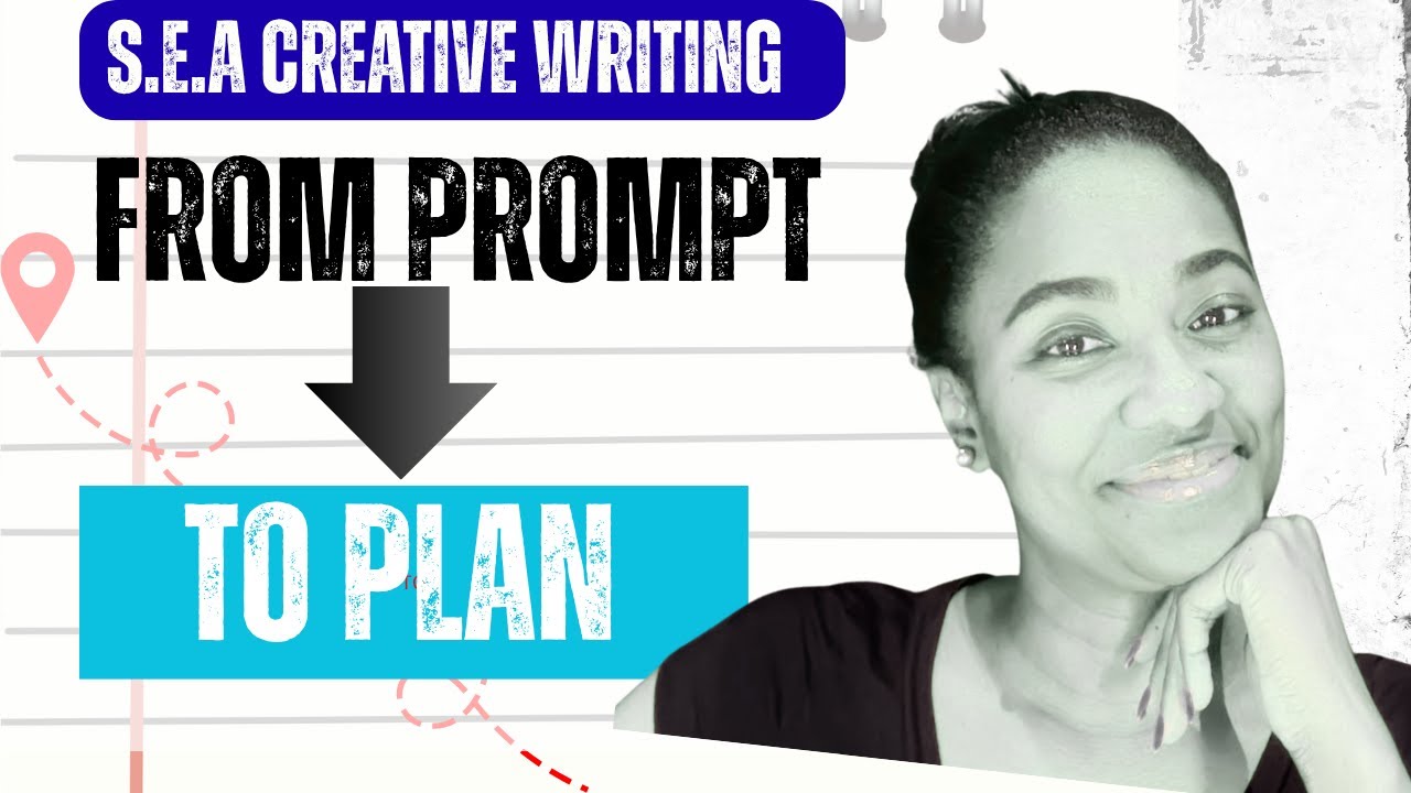 How to Understand S.E.A Creative Writing Instructions 2025 - Plan any Story using CSPACE