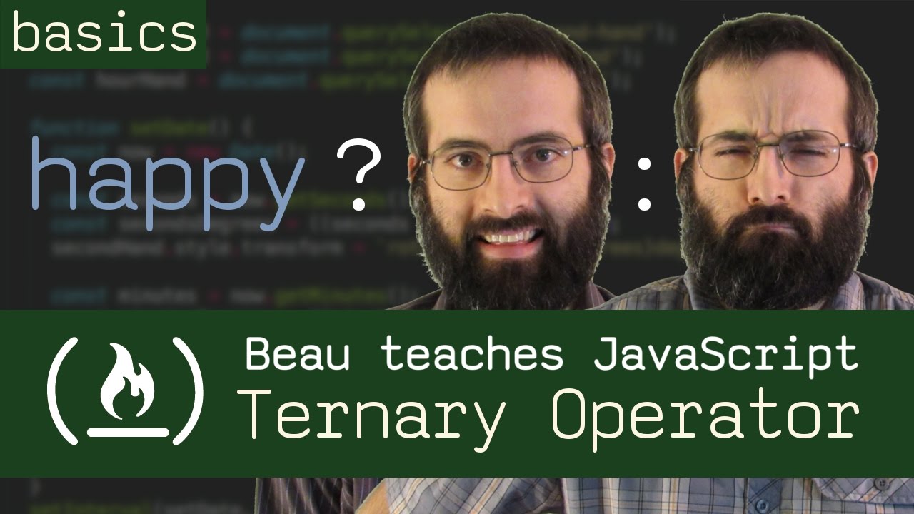 Ternary Operator - Beau teaches JavaScript
