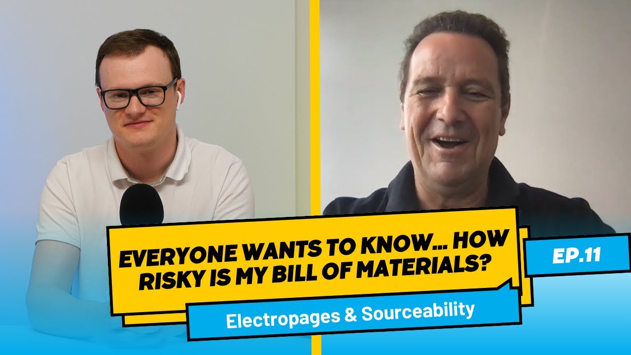 A CEO's Insight on Supply Chain Management - The Electropages Podcast with Sourceability