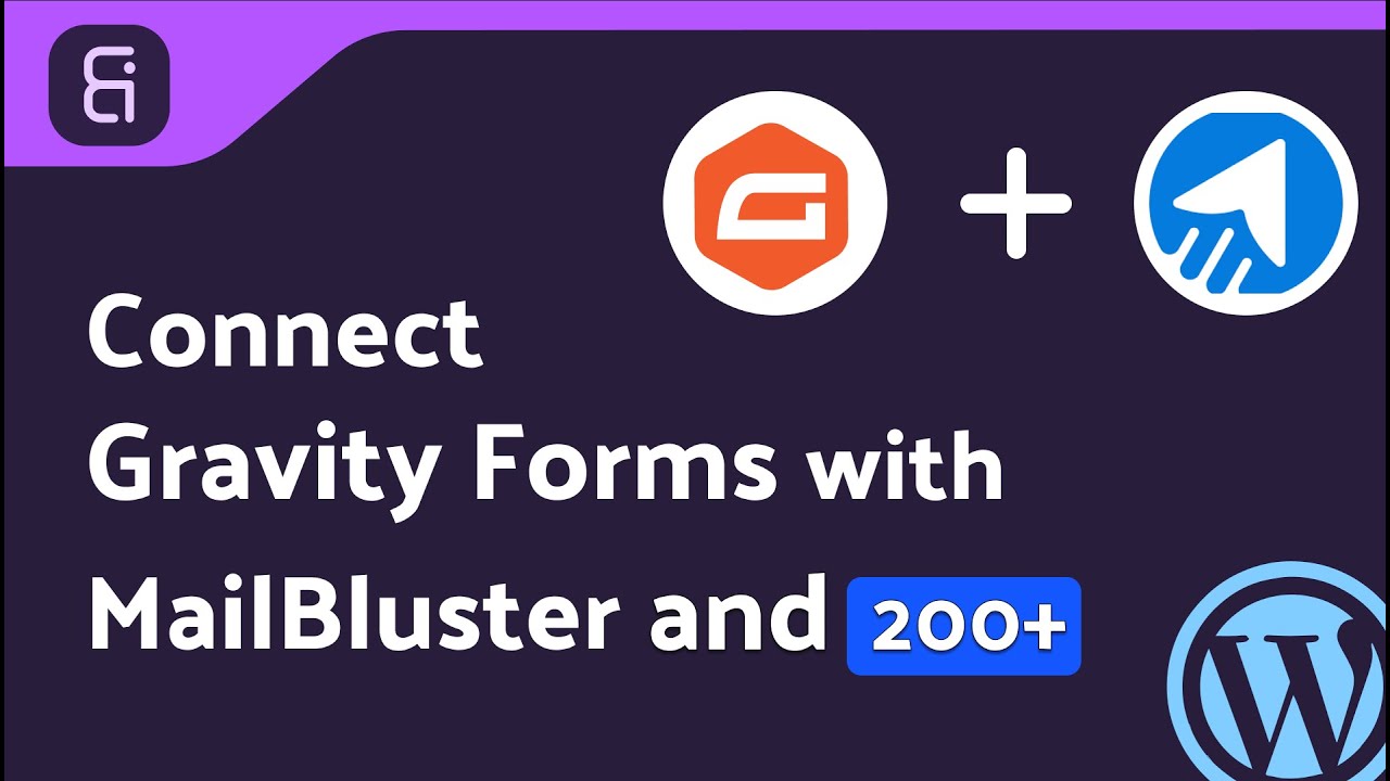 Integrating Gravity Forms with MailBluster | Step-by-Step Tutorial | Bit Integrations
