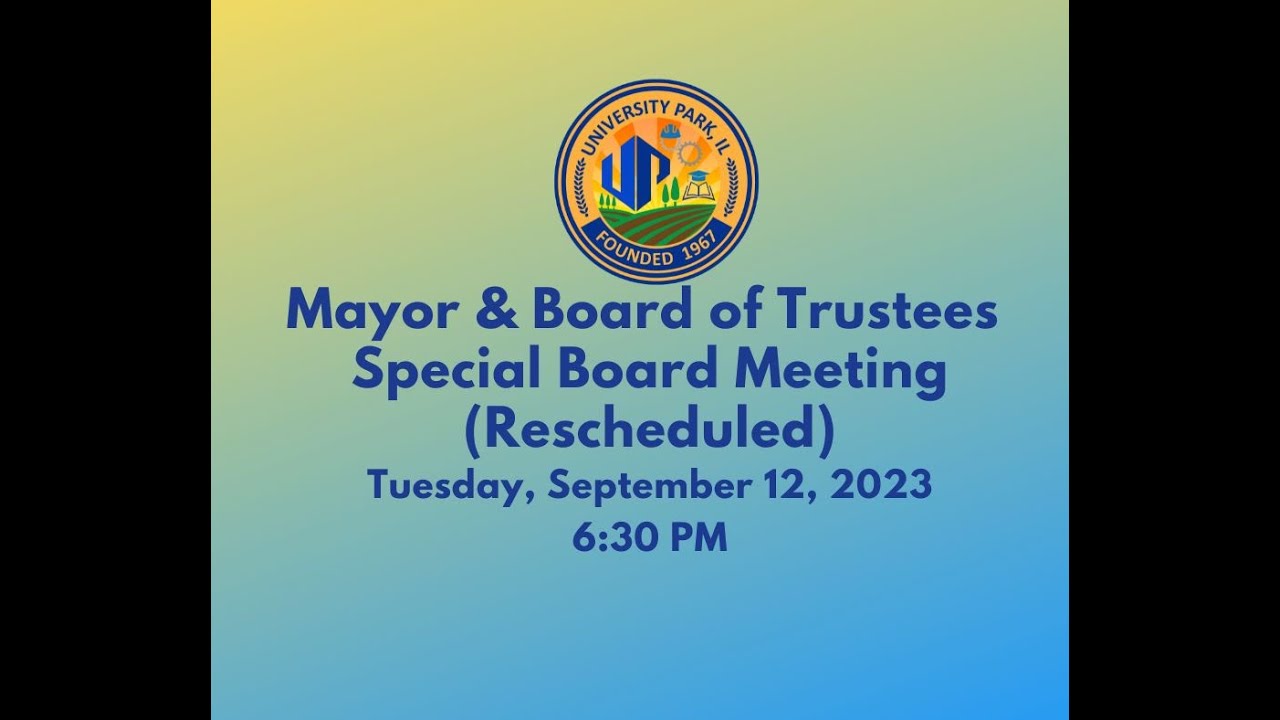 Mayor & Board of Trustee Special Board Meeting September 12, 2023 ( Broadcast Version)