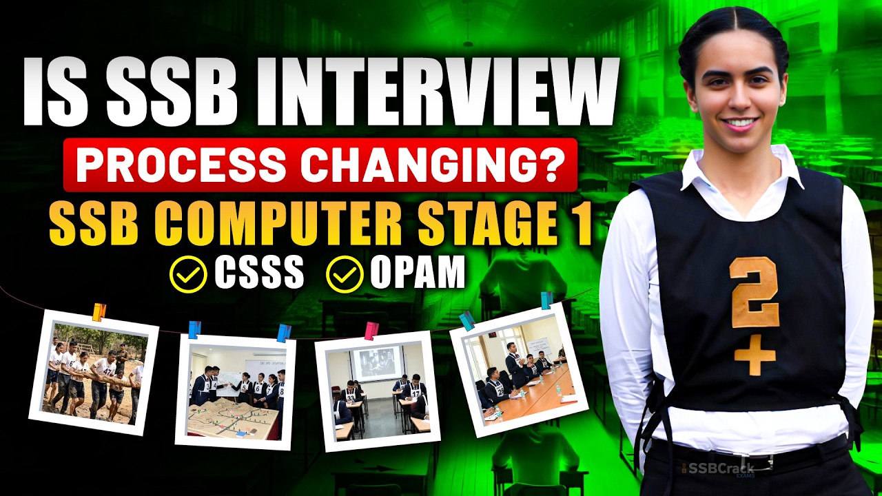 What is CSSS and OPAM in SSB Interview? | New Screening Test Explained