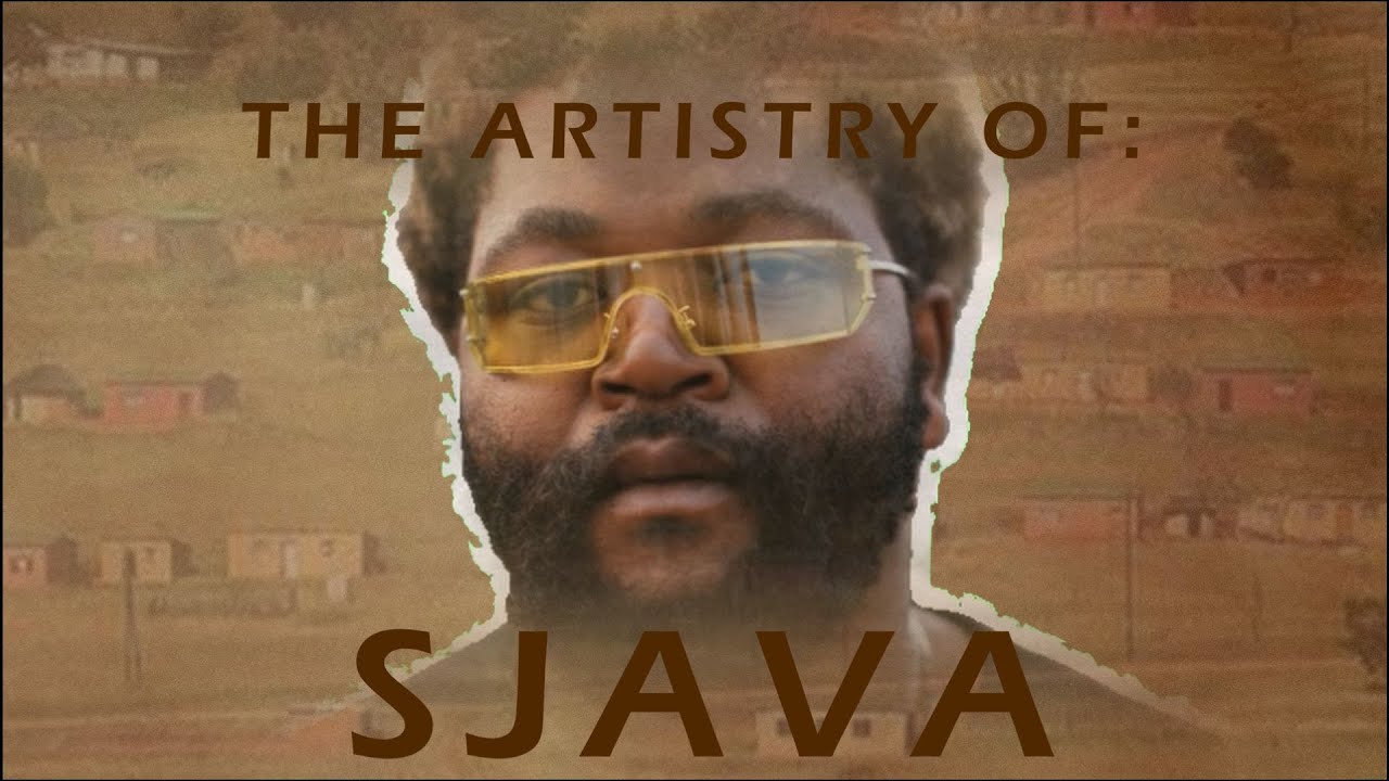 THE ARTISTRY OF: Sjava