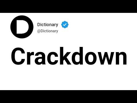 Crackdown Meaning In English