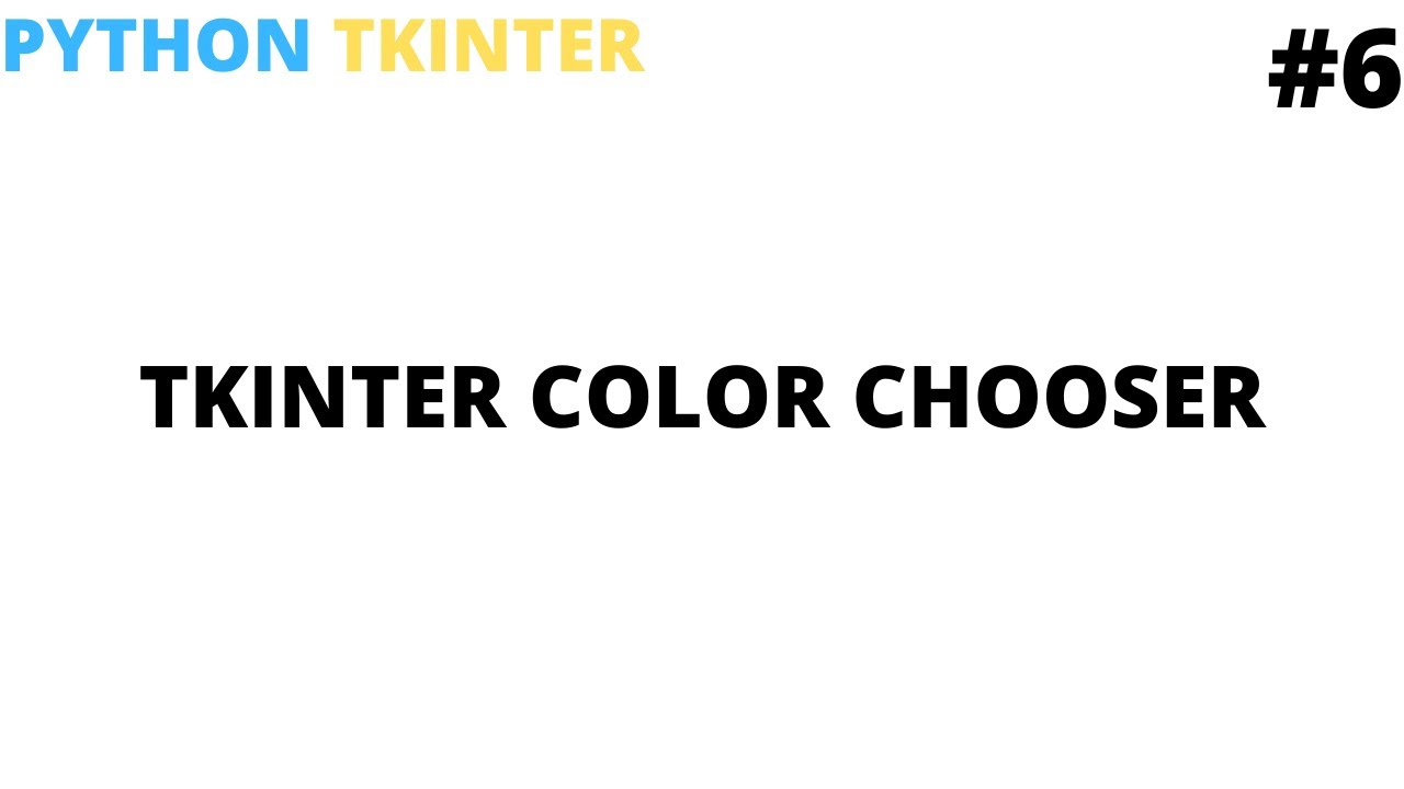 Learn python tkinter color chooser | Tutorial #5 | Python programming for beginners | Cool Techy Guy