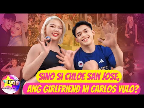 Sino si Chloe San Jose, ang girlfriend ni Carlos Yulo?