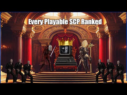The Definitive SCP:SL Tierlist