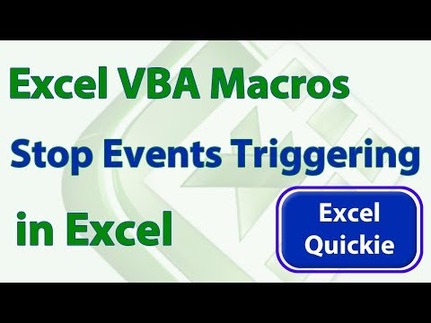 Excel Quickie 20 - Stop Events from Triggering when Using Macros in Excel