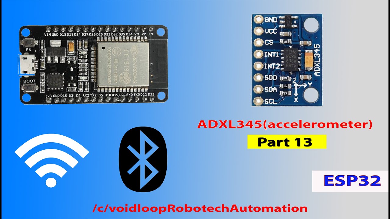 13  Accelerometer (ADXL345) with ESP32