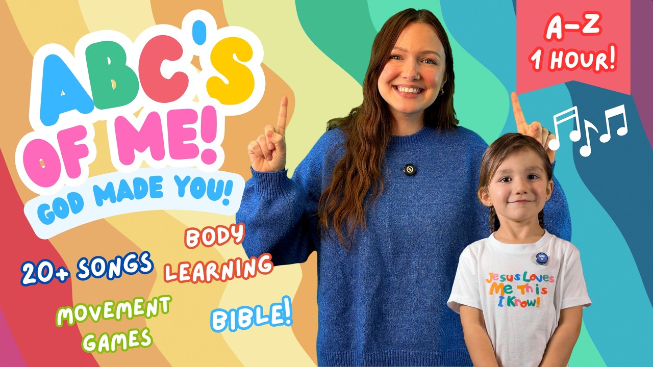 God Made You 💛 (FULL A–Z) Body & Bible Learning for Kids | Songs, Phonics, Bible Truths