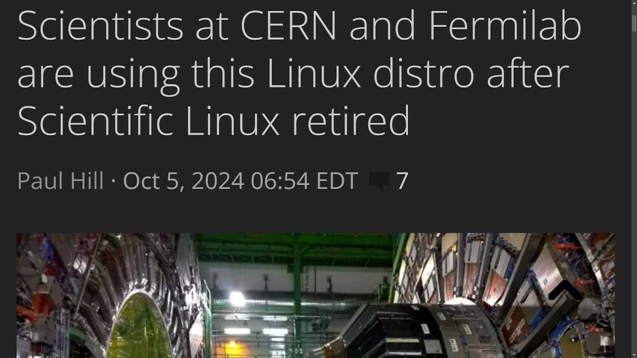 Scientists at CERN and Fermilab are using this Linux distro after Scientific Linux retired