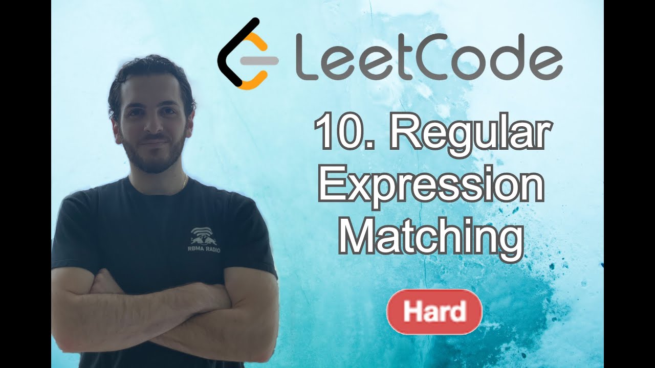 REGULAR EXPRESSION MATCHING (Leetcode) - Code & Whiteboard
