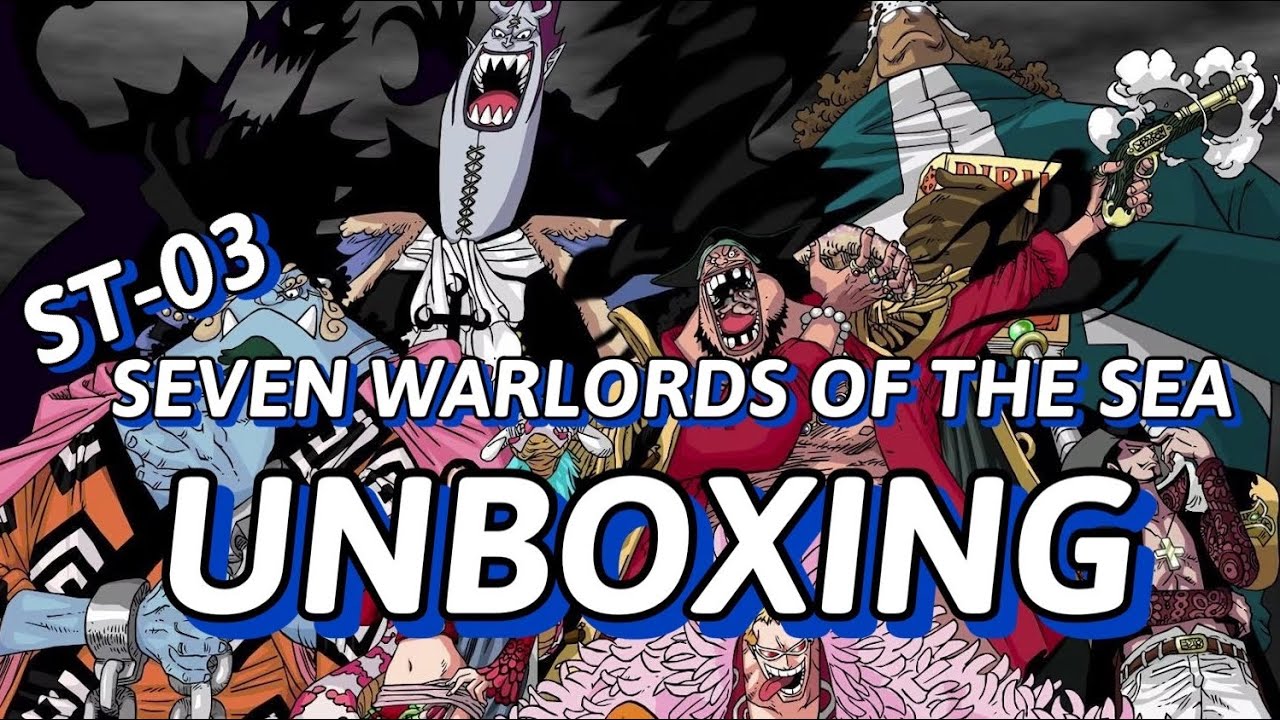 ST-03 Seven Warlords of The Sea Unboxing | One Piece Card Game