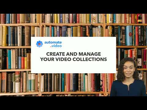 Create and manage your automate.video collections and video landing page