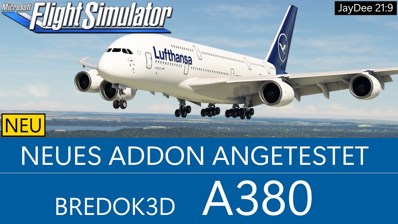 Bredok3D Airbus A380 released - Page 2 - Aircraft - Microsoft Flight Simulator Forums