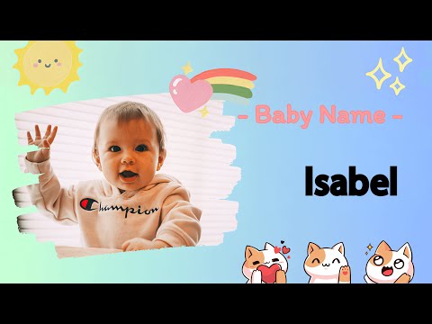 ISABEL | Isabel name meaning | Girl Name Meaning | God is my oath, devoted to God, God's pr (2023)