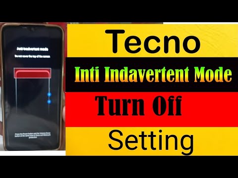 Tecno anti inadvertently mode Problem Fixed/How to Turn Of Inti inadvertent Mode Turn Off