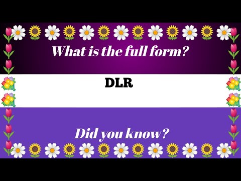 Full Form of DLR.
