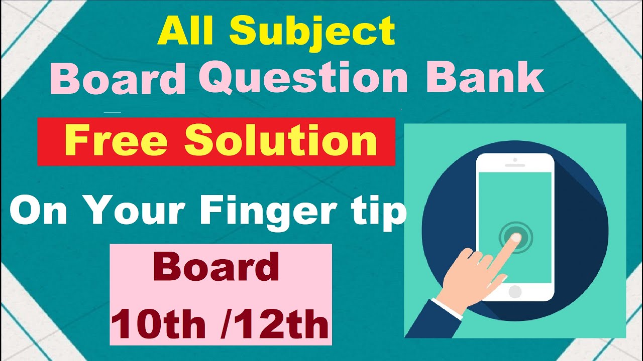 All subjects Board Question Bank solution on your fingertip || just go and download all PDFs