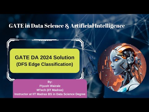 DFS Edge Classification Video Lecture - Crash Course for GATE Data Science and Artificial ...