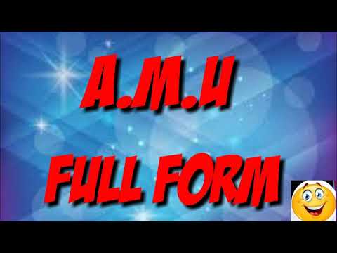 Amu full form|| amu || full form || amu meaning